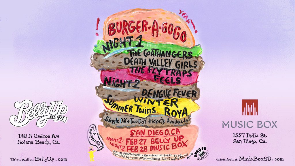 Burger-A-Go-Go West Coast Tour Featuring The Coathangers, Dengue Fever ...